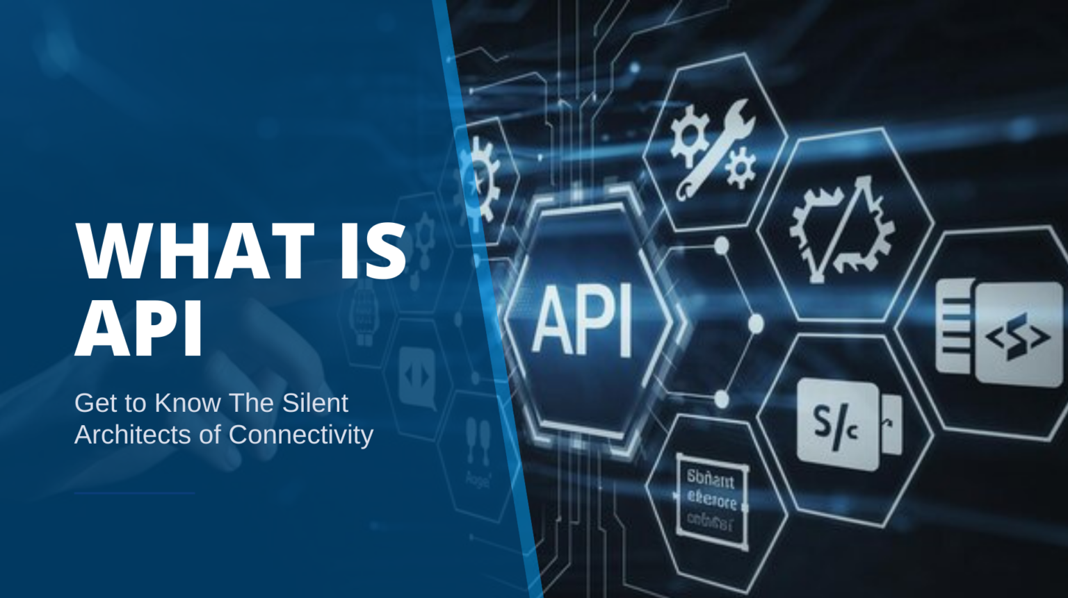 What is API? Definition, Steps, and Benefits